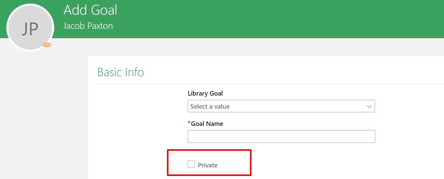 How To Hide Private Checkbox On Add Goal Page — Cloud Customer Connect