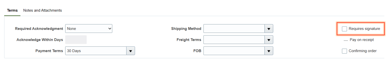 Function Of Requires Signature Checkbox In Po Ui — Cloud Customer Connect