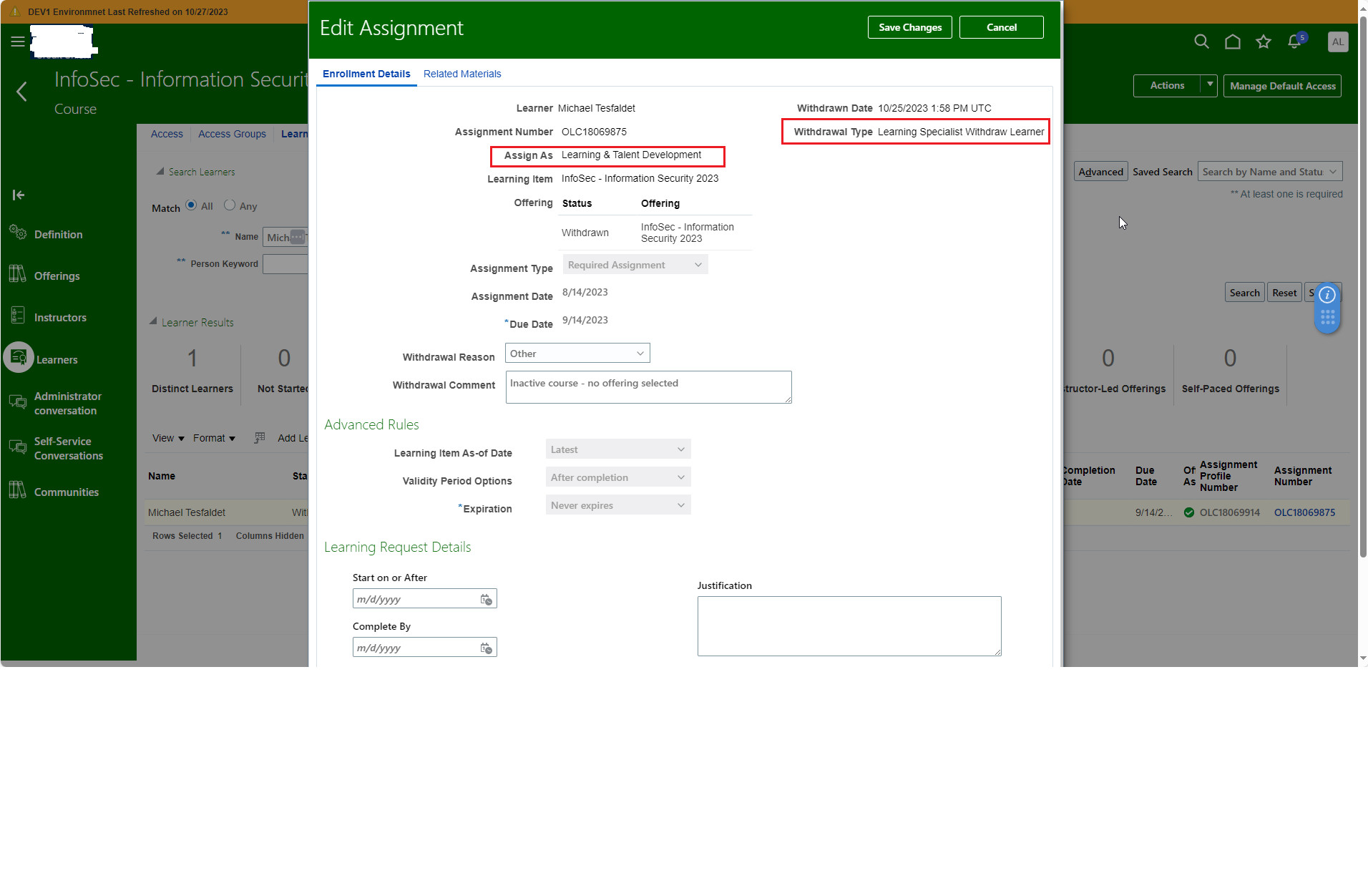 Otbi Learning Is There A Way To Report On Who Specifically Took The Action To Withdraw The