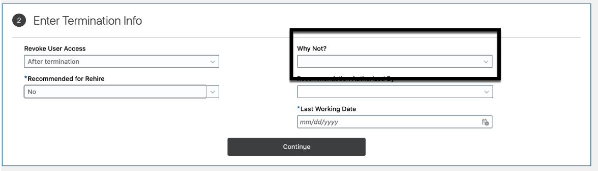 How To Make Why Not Mandatory During The Hcm Termination Flow — Cloud