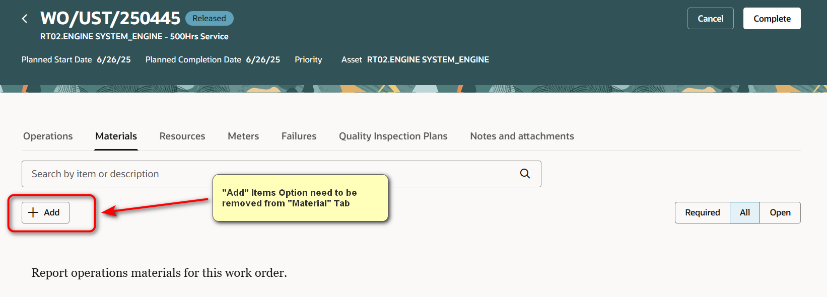 How to remove Material assignment option from My Maintenance Work UI — Cloud Customer Connect