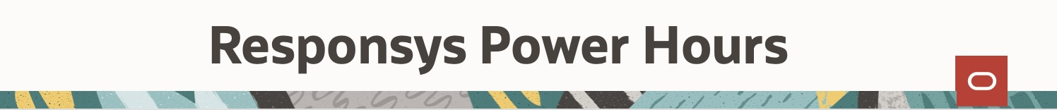 Power Hour Webinar: Mastering Responsys APIs [June 5] — Cloud Customer ...