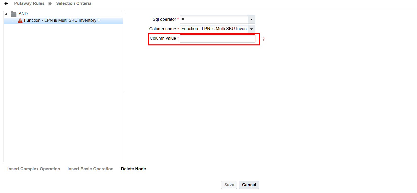 How to use the Selection criteria Function - LPN is Multi SKU Inventory ...