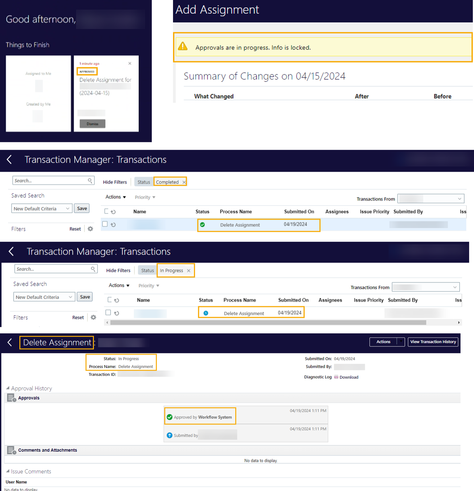 Delete Assignment Approvals In Progress Transaction Console Shows As Completed And In Progress