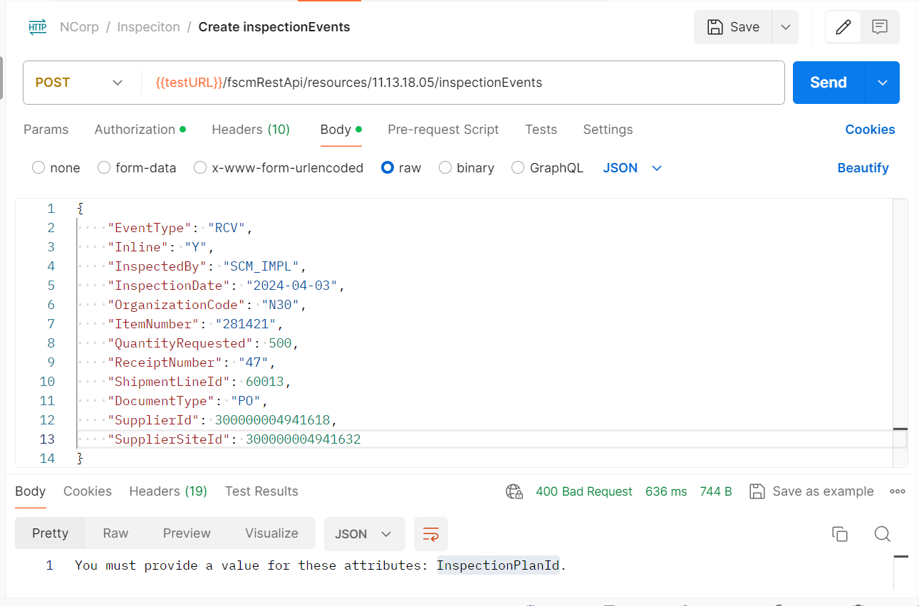 Facing Error Inspection Plan Id Required While Creating The Inspection Event Using Rest Api