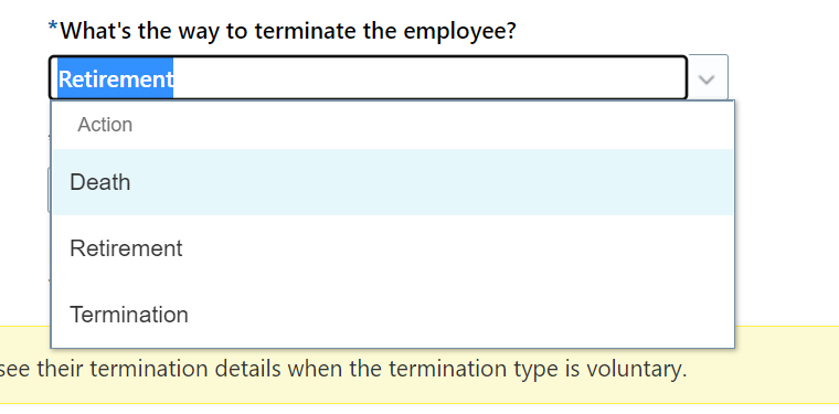 Is there anyway to change the order of the action list of values that appears on a termination ...
