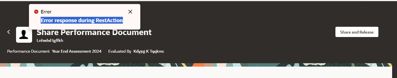 We are getting Error Response during RestAction when manager tries to share a Performance ...
