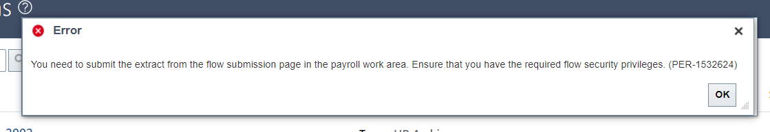 I am getting this error while submit Extract definition in HCM — Cloud Customer Connect