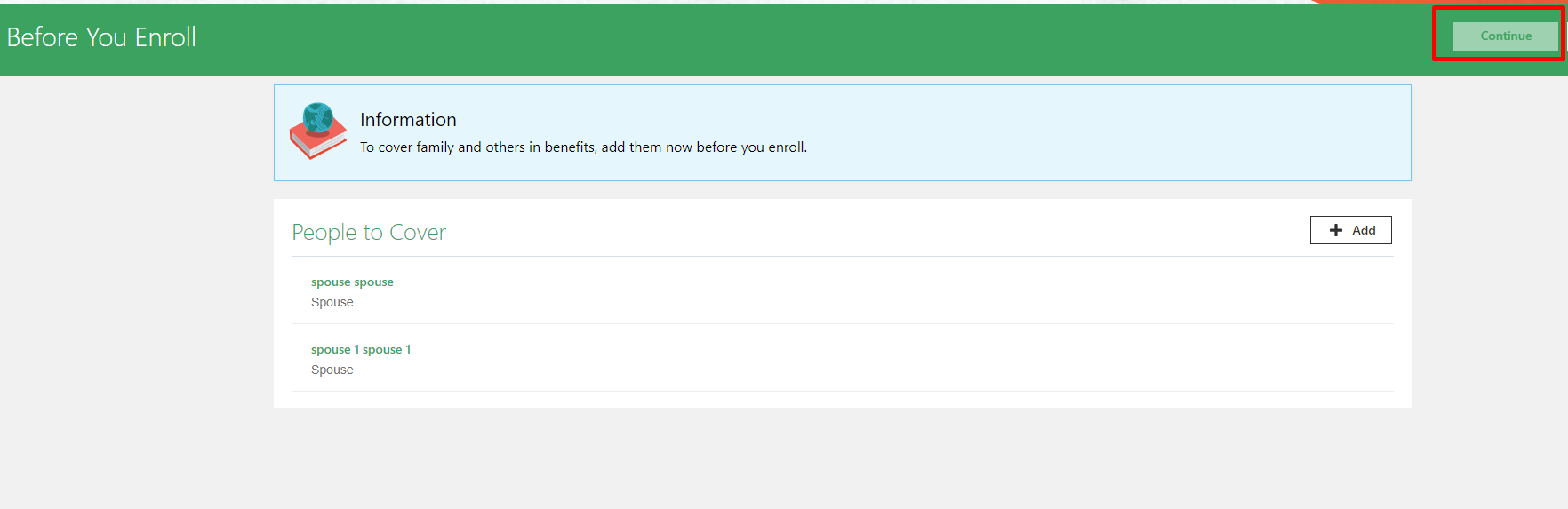 Benefits Self Service Continue Button Not Working — Cloud Customer Connect