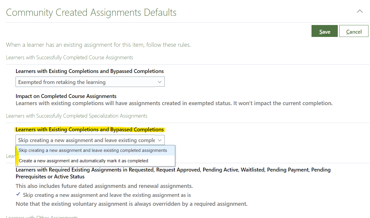 Learning Assignment Default options — Cloud Customer Connect