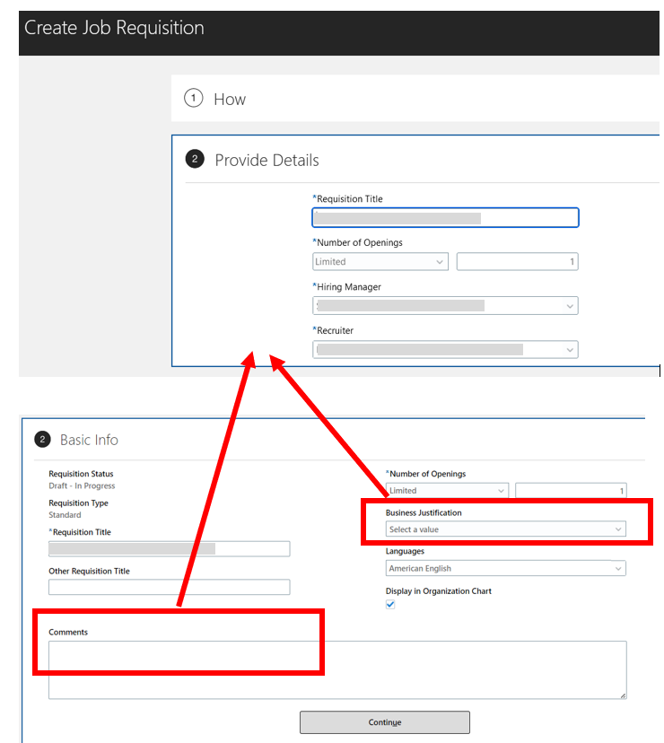 How to display/activate Business Justification and Comments - Job Req HM Provide Details Section ...