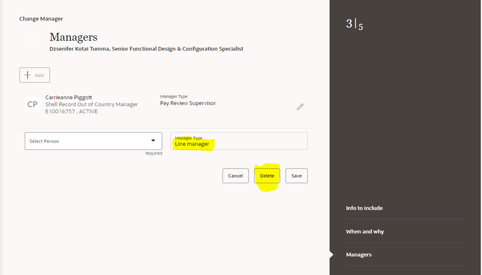 How can we disable the Delete button for Line Managers in Change Manager for certain Manager ...