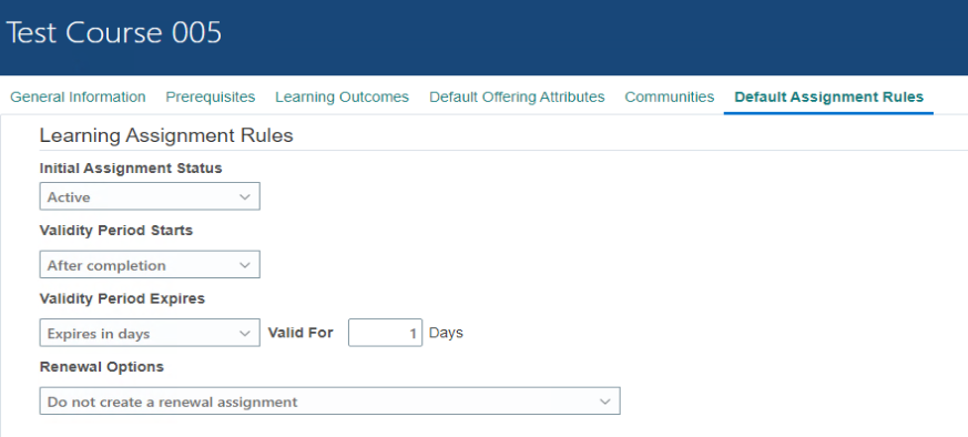 Default Assignment Rule Does Not Flow To Learning Record Assigned To Course Via Hdl — Cloud 