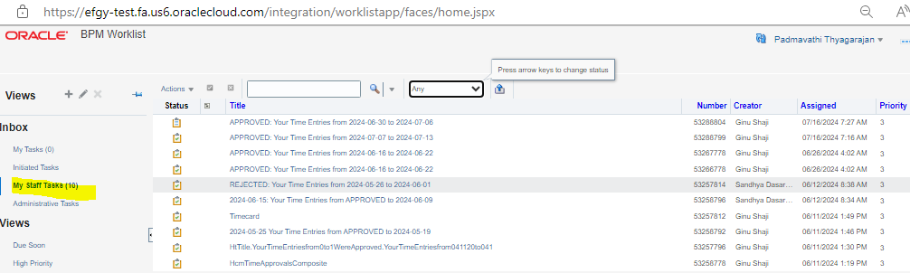How long does the tasks stay in BPM worklist under My Staff Tasks ...