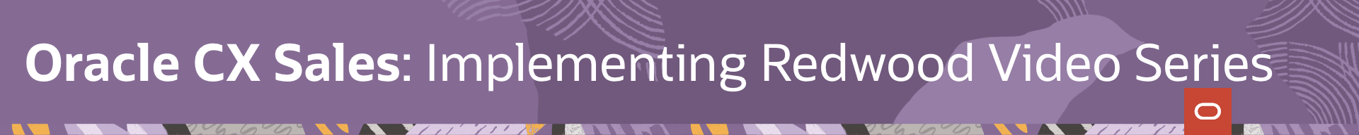 Training Implementing Redwood Sales — Cloud Customer Connect