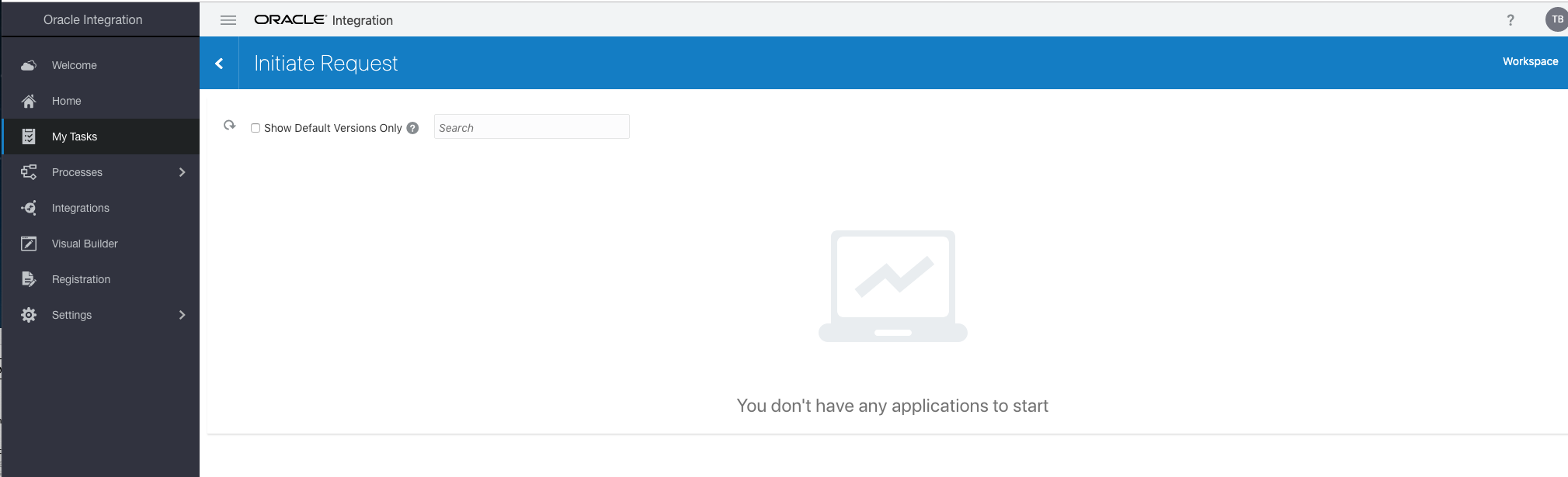 My Process Application Won't Show Up On Workspace as an Application to ...