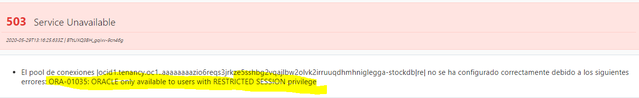 Getting ORA-01035: ORACLE only available to users with RESTRICTED SESSION privilege — Cloud ...