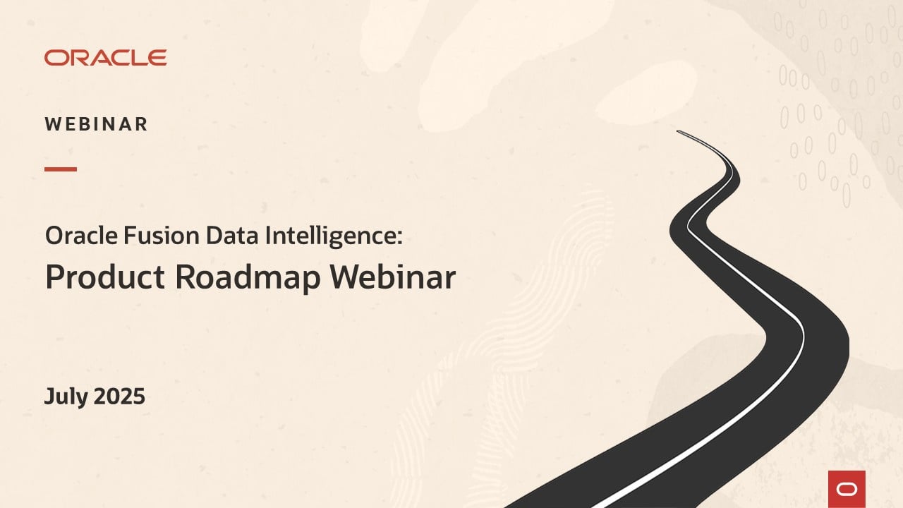 Analytics - Oracle Fusion Data Intelligence: Product Roadmap Webinar ...