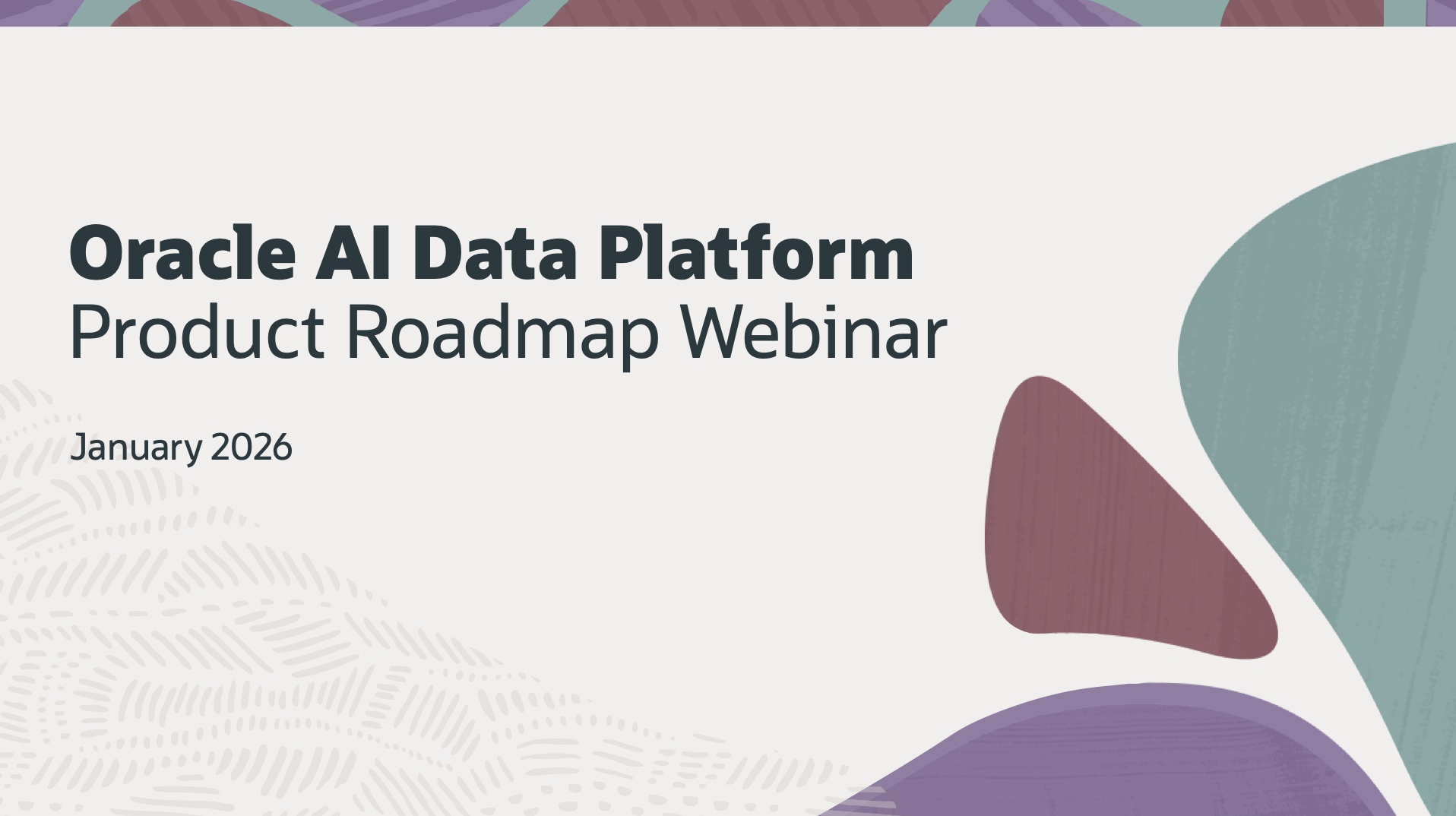 AI Data Platform - Oracle AI Data Platform: Product Roadmap Webinar ...