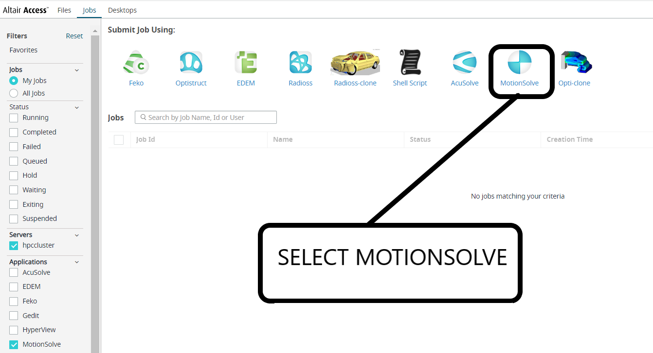 How to submit Motion Solve job by using Standard Application Definition ...