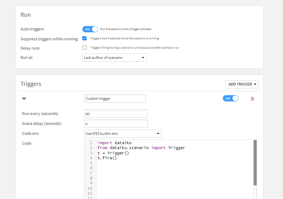 Struggling with the most basic of custom triggers — Dataiku Community